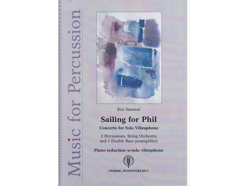 Sailing for Phil -Concerto for Vibraphone / セイリング・フォー・フィル (ピアノ伴奏版)